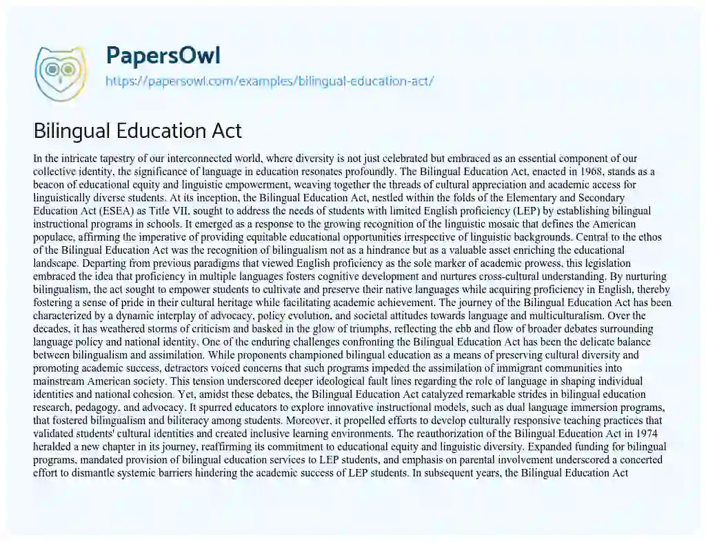 Bilingual Education Act - Free Essay Example - 638 Words | PapersOwl.com