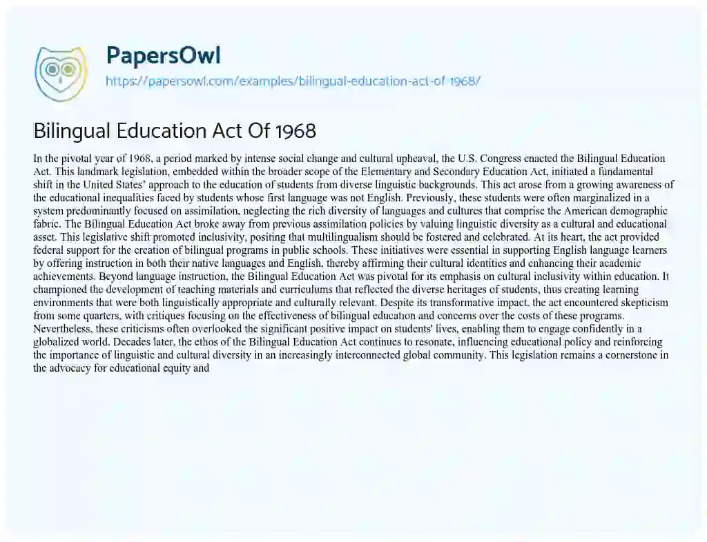 Bilingual Education Act Of 1968 - Free Essay Example - 321 Words ...
