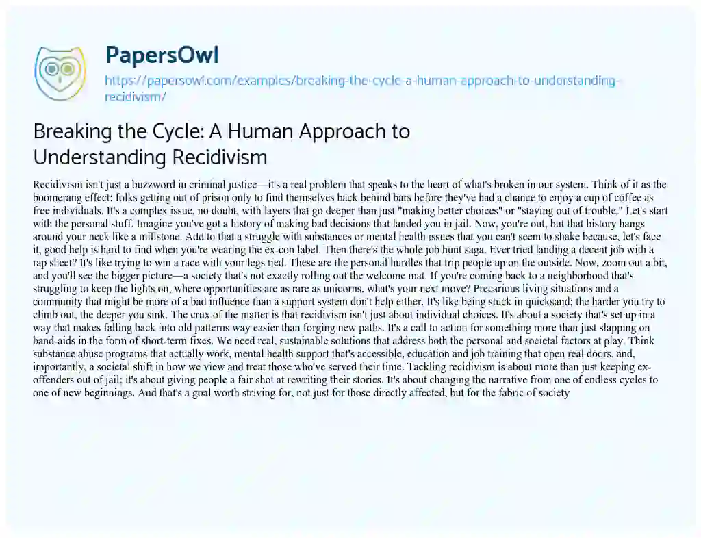 Breaking the Cycle: A Human Approach to Understanding Recidivism - Free ...