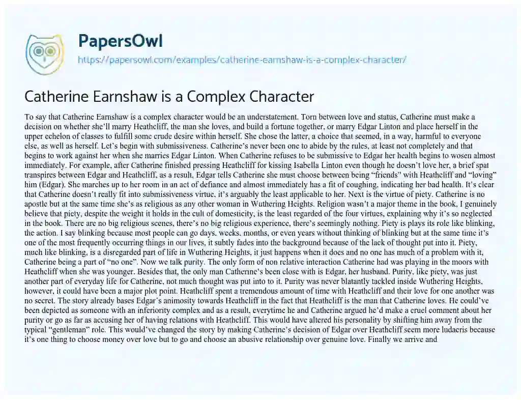 Catherine Earnshaw is a Complex Character - Free Essay Example - 834 ...
