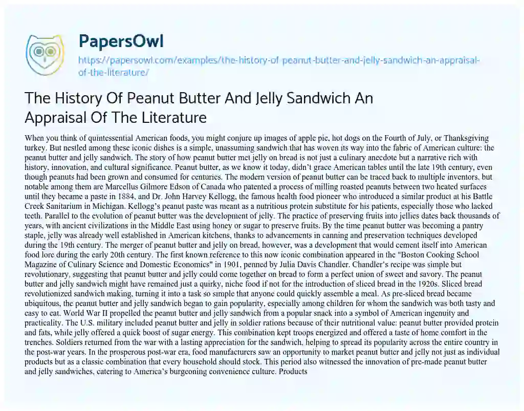 The History Of Peanut Butter And Jelly Sandwich An Appraisal Of The ...