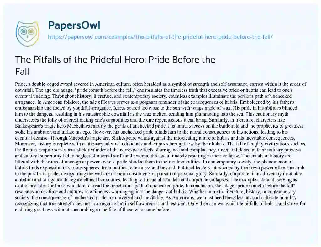 The Pitfalls of the Prideful Hero: Pride Before the Fall - Free Essay Example - 459 Words ...