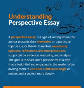 How to Write Perspective Essay: Bringing Your Viewpoint