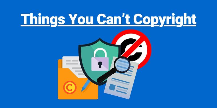 Here Are the 5 Things You Can’t Copyright - Papersowl