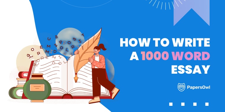 How to Write a 1000 Word Essay Step-by-Step Guide