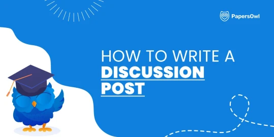 How to Write a Discussion Post: Tips, Steps & Hacks (2026)